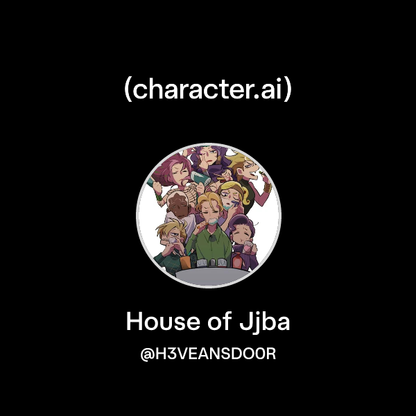 Chat with House of Jjba | character.ai | AI Chat, Reimagined–Your Words ...