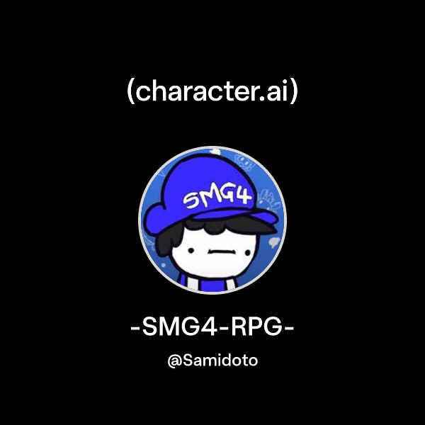 Chat with -SMG4-RPG- | character.ai | AI Chat, Reimagined–Your Words ...