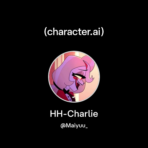 Chat with HH-Charlie | character.ai | AI Chat, Reimagined–Your Words ...