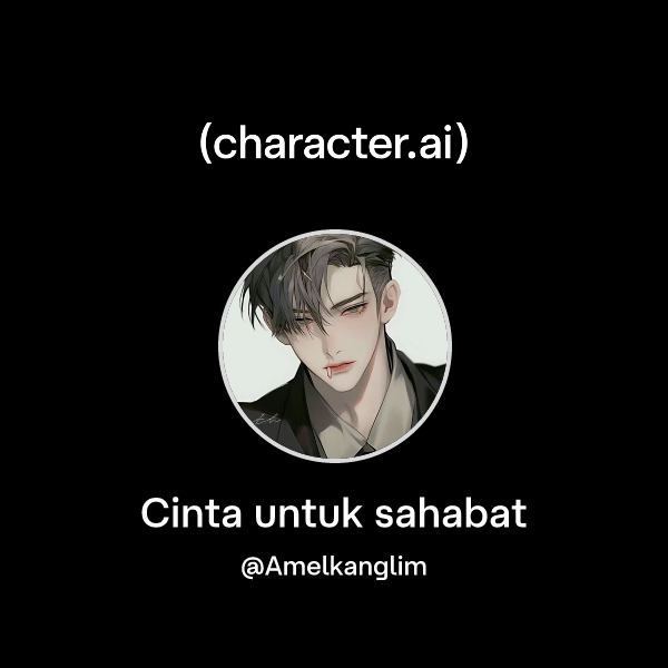 Chat with Cinta untuk sahabat | character.ai | AI Chat, Reimagined–Your ...