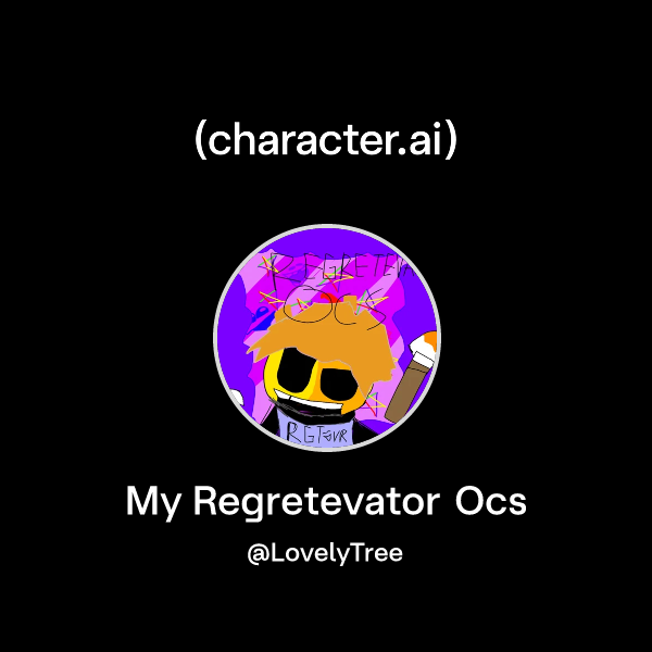 Chat with My Regretevator Ocs | character.ai | Personalized AI for every moment of your day