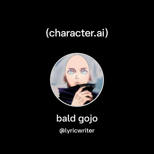 Chat with bald gojo | character.ai | AI Chat, Reimagined–Your Words ...