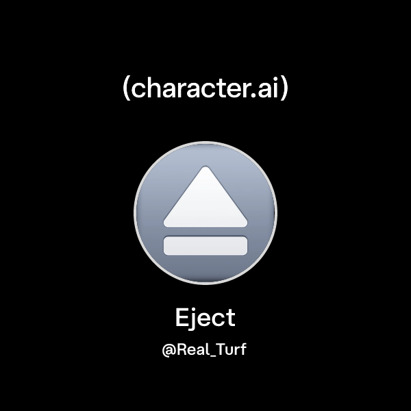 Chat with Eject | character.ai | Personalized AI for every moment of ...