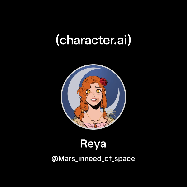 Chat with Reya | character.ai | AI Chat, Reimagined–Your Words. Your World.