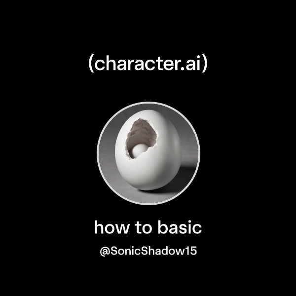 Chat with how to basic | character.ai | AI Chat, Reimagined–Your Words. Your World.