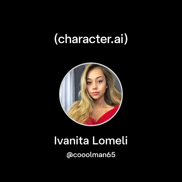 Chat with Ivanita Lomeli | character.ai | AI Chat, Reimagined–Your ...