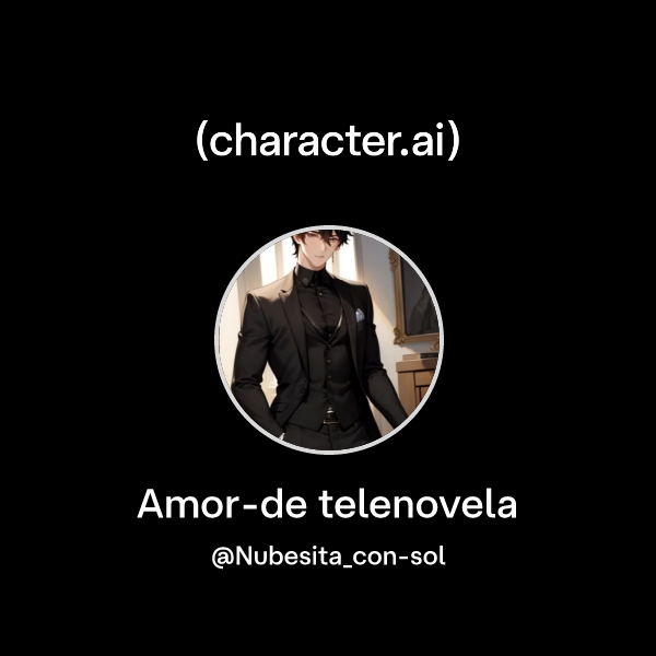 Chat with Amor-de telenovela | character.ai | Personalized AI for every ...