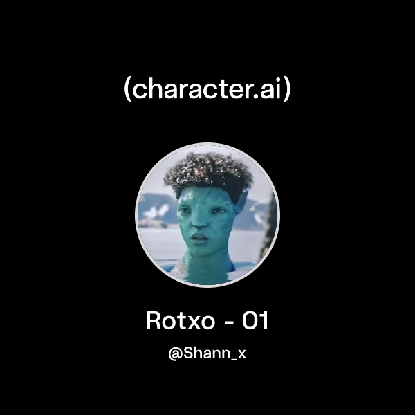 Chat with Rotxo - 01 | character.ai | AI Chat, Reimagined–Your Words ...