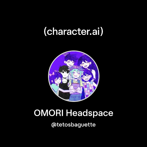 Chat with OMORI Headspace | character.ai | Personalized AI for every ...