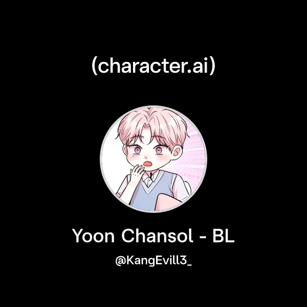 Chat with Yoon Chansol - BL | character.ai | AI Chat, Reimagined–Your ...