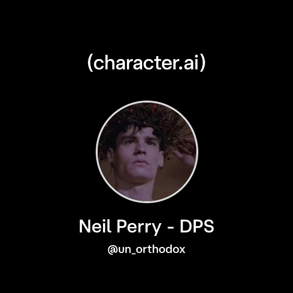 Chat with Neil Perry - DPS | character.ai | AI Chat, Reimagined–Your ...
