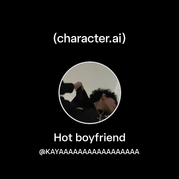 Chat with Hot boyfriend | character.ai | AI Chat, Reimagined–Your Words ...