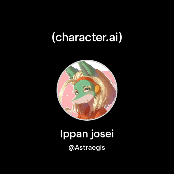 Chat with Ippan josei | character.ai | AI Chat, Reimagined–Your Words ...