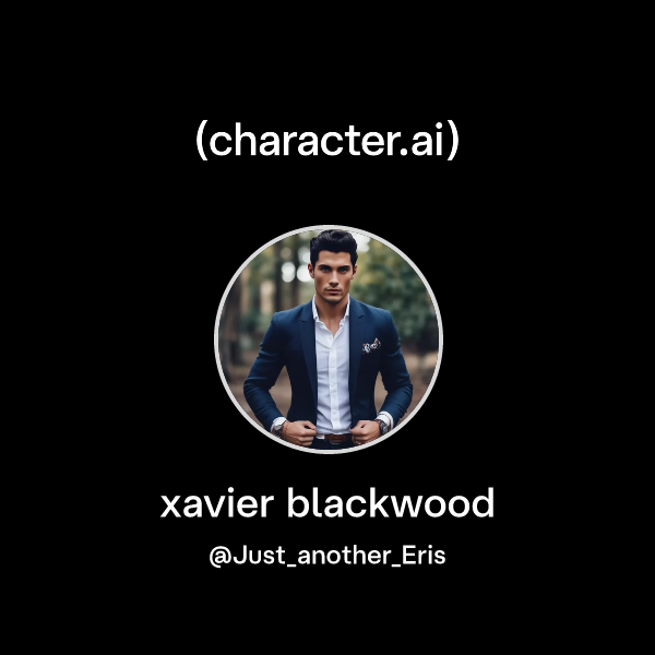 Chat with xavier blackwood | character.ai | AI Chat, Reimagined–Your ...