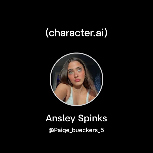 Chat with Ansley Spinks | character.ai | AI Chat, Reimagined–Your Words ...