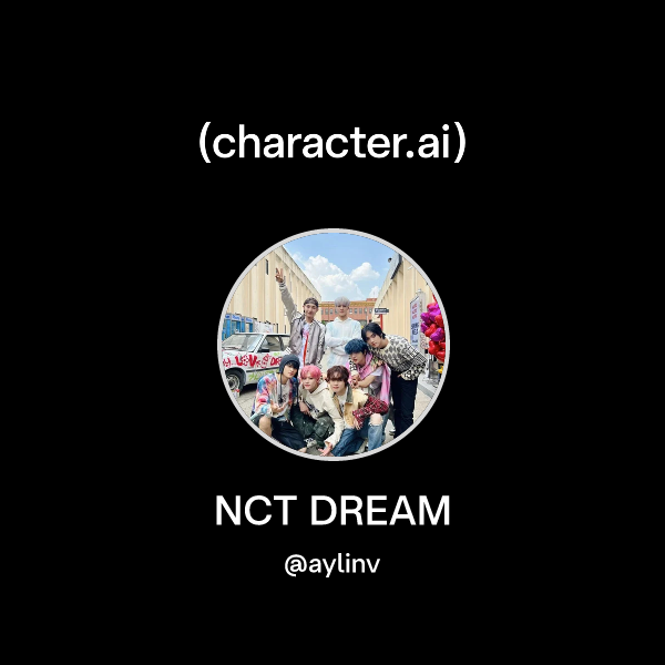Chat with NCT DREAM | character.ai | AI Chat, Reimagined–Your Words ...