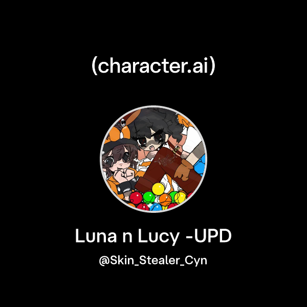 Chat with Luna n Lucy | character.ai | Personalized AI for every moment ...
