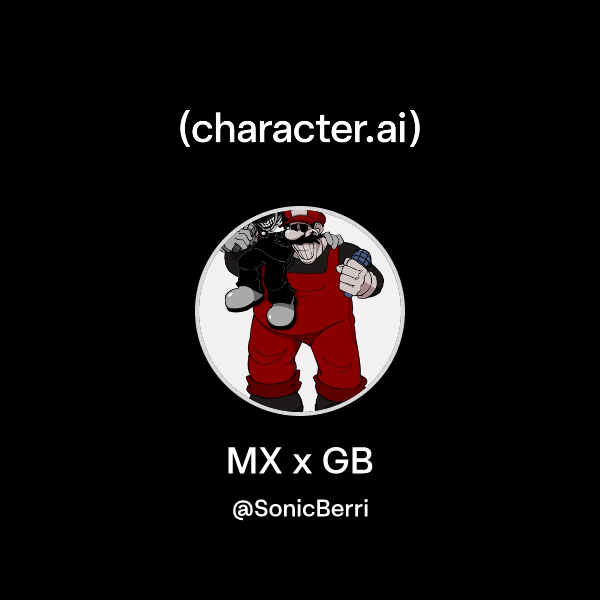 Chat with MX x GB | character.ai | AI Chat, Reimagined–Your Words. Your ...
