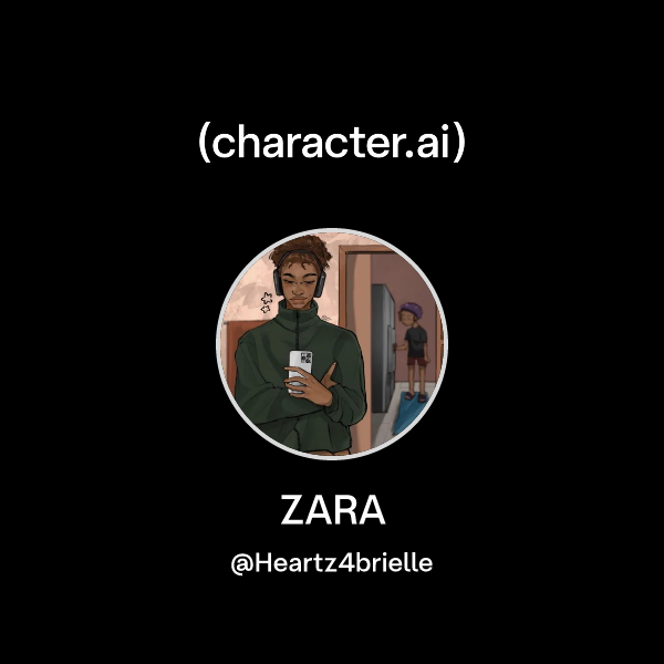 Chat with ZARA | character.ai | Personalized AI for every moment of ...