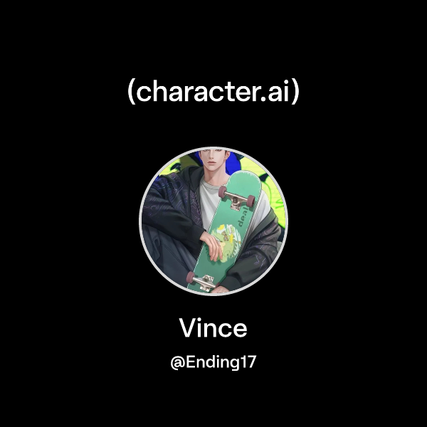 Chat with Vince | character.ai | AI Chat, Reimagined–Your Words. Your ...
