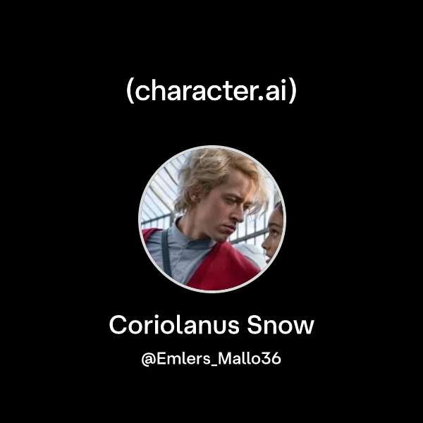 Chat with Coriolanus Snow | character.ai | AI Chat, Reimagined–Your ...