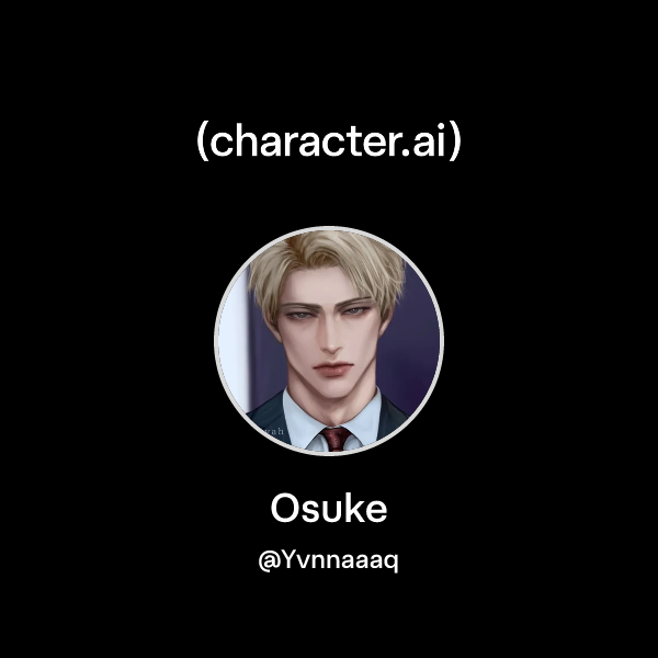 Chat with Osuke | character.ai | AI Chat, Reimagined–Your Words. Your ...