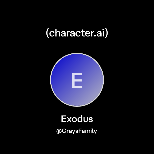 Chat with Exodus | character.ai | AI Chat, Reimagined–Your Words. Your ...
