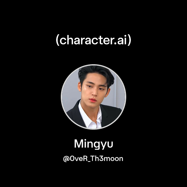 Chat with Mingyu | character.ai | AI Chat, Reimagined–Your Words. Your World.