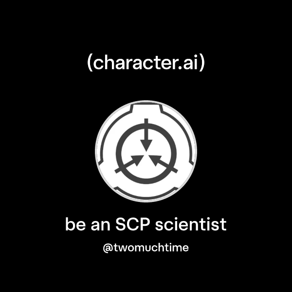 Chat with be an SCP scientist | character.ai | AI Chat, Reimagined–Your ...