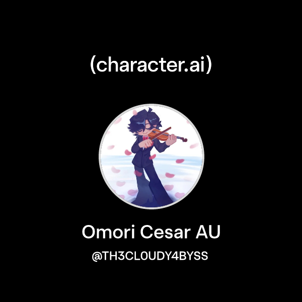 Chat with Omori Cesar AU | character.ai | Personalized AI for every ...