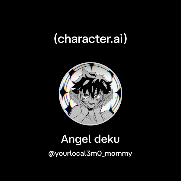 Chat with Angel deku | character.ai | Personalized AI for every moment ...