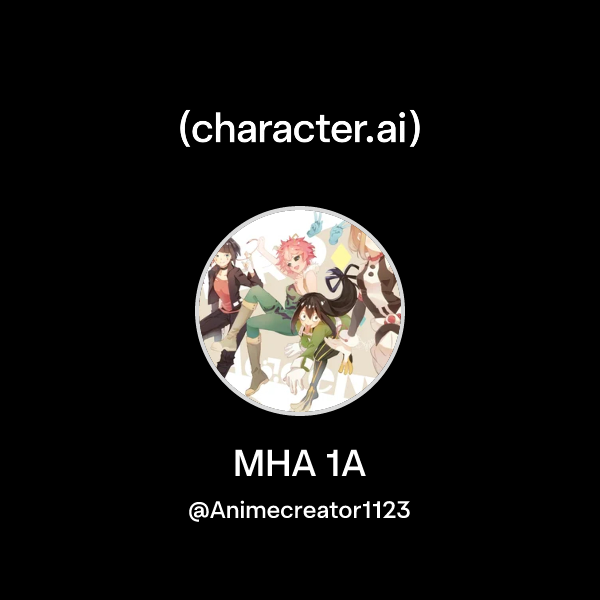 Chat with MHA 1A | character.ai | AI Chat, Reimagined–Your Words. Your ...