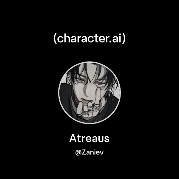 Chat with Atreaus | character.ai | AI Chat, Reimagined–Your Words. Your ...