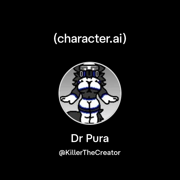 Chat with Dr Pura | character.ai | AI Chat, Reimagined–Your Words. Your ...