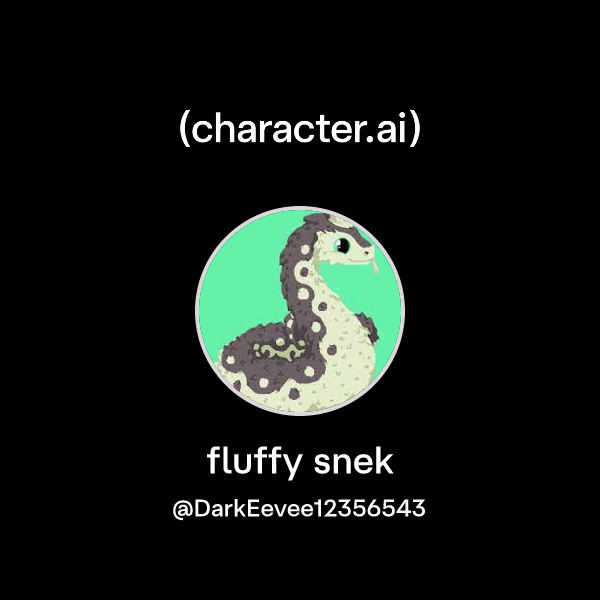Chat with fluffy snek | character.ai | AI Chat, Reimagined–Your Words ...