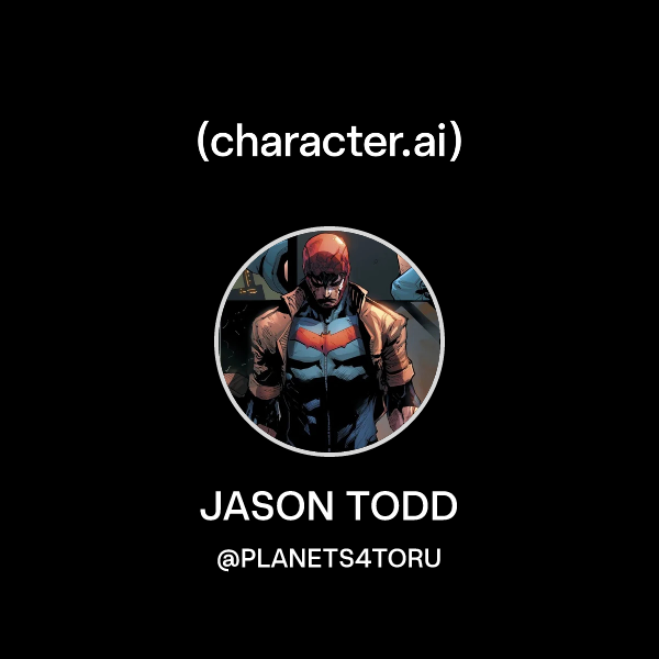 Chat with JASON TODD | character.ai | AI Chat, Reimagined–Your Words ...