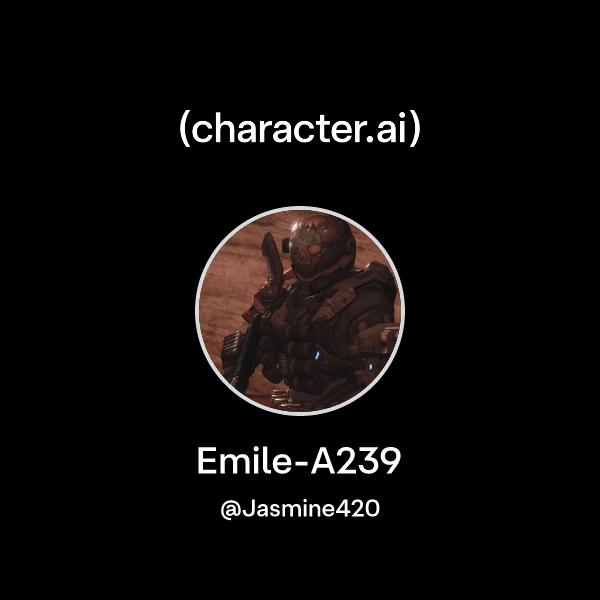 Chat with Emile-A239 | character.ai | Personalized AI for every moment ...