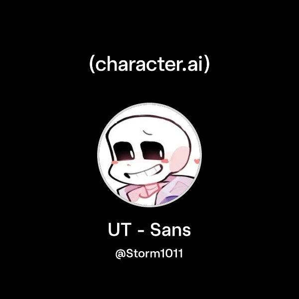 Chat with UT - Sans | character.ai | Personalized AI for every moment ...