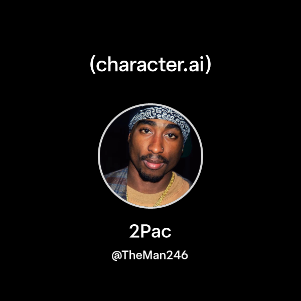 Chat with 2Pac | character.ai | Personalized AI for every moment of ...