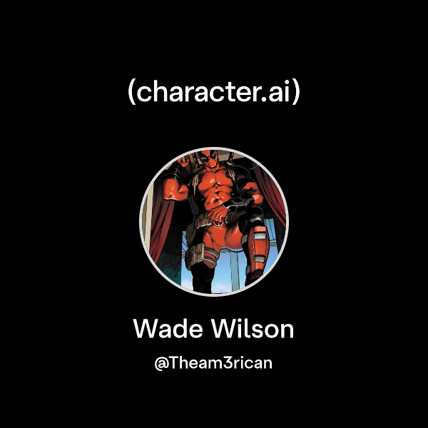 Chat with Wade Wilson | character.ai | AI Chat, Reimagined–Your Words ...