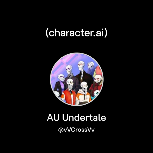 Chat with AU Undertale | character.ai | Personalized AI for every ...