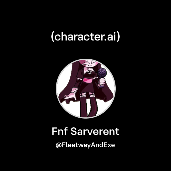 Chat with Fnf Sarverent | character.ai | Personalized AI for every ...