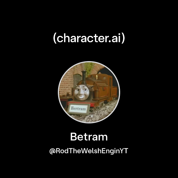 Chat with Betram | character.ai | Personalized AI for every moment of ...