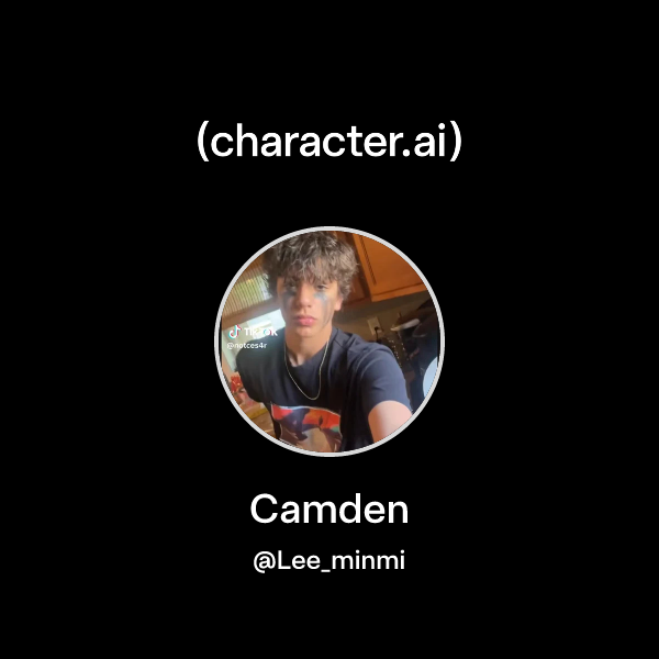 Chat with Camden | character.ai | AI Chat, Reimagined–Your Words. Your ...