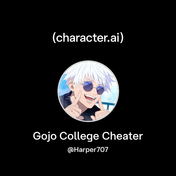 Chat with Gojo College Cheater | character.ai | Personalized AI for ...