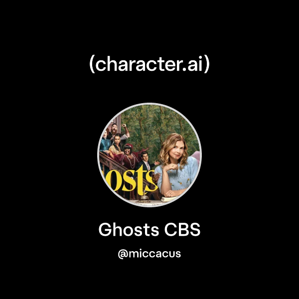 Chat with Ghosts CBS | character.ai | AI Chat, Reimagined–Your Words. Your World.