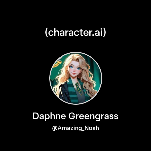 Chat with Daphne Greengrass | character.ai | AI Chat, Reimagined–Your ...