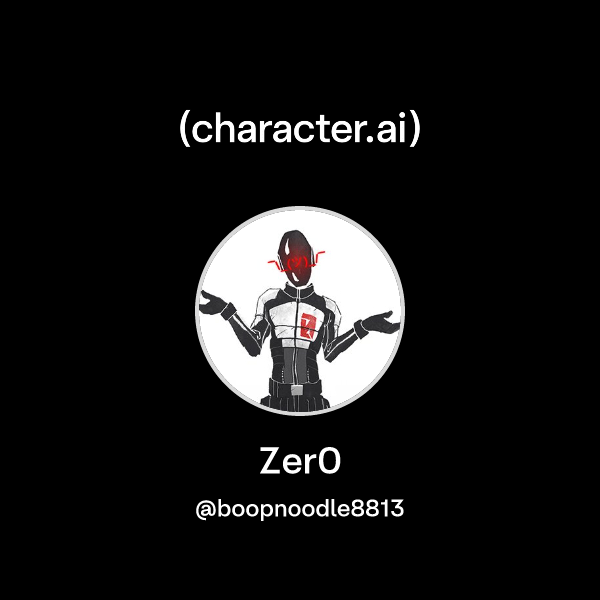 Chat with Zer0 | character.ai | Personalized AI for every moment of your day
