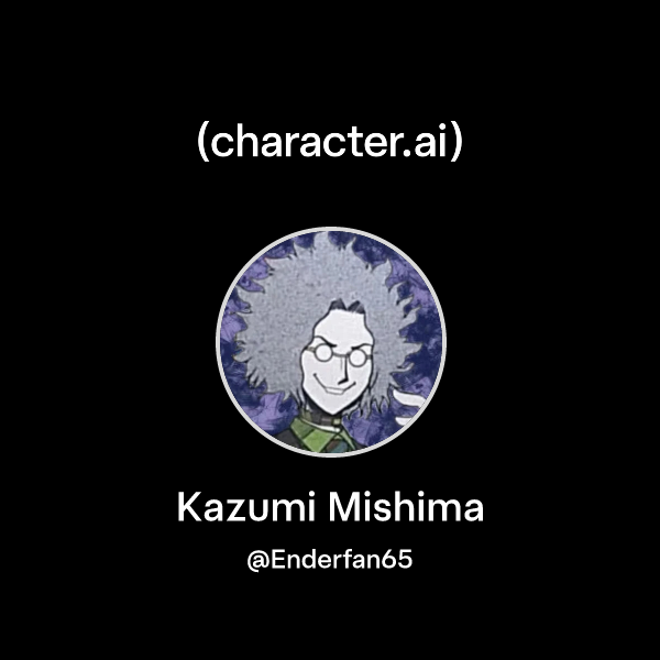 Chat with Kazumi Mishima | character.ai | AI Chat, Reimagined–Your ...