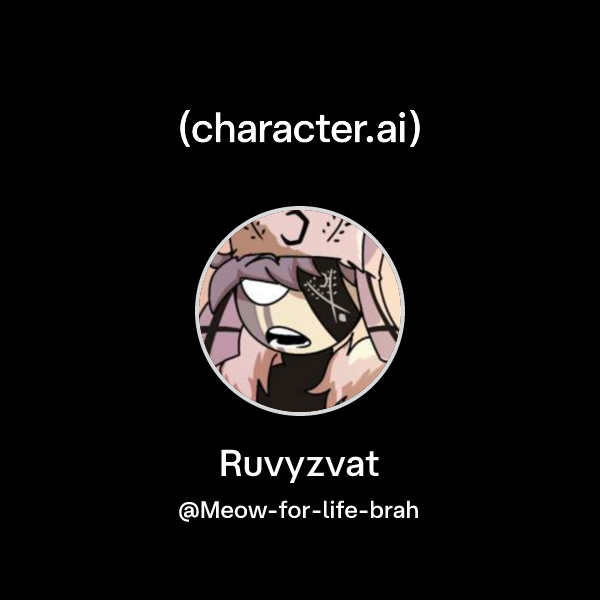 Chat with Ruvyzvat | character.ai | AI Chat, Reimagined–Your Words ...